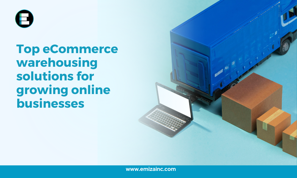 Top Ecommerce Warehousing Solutions